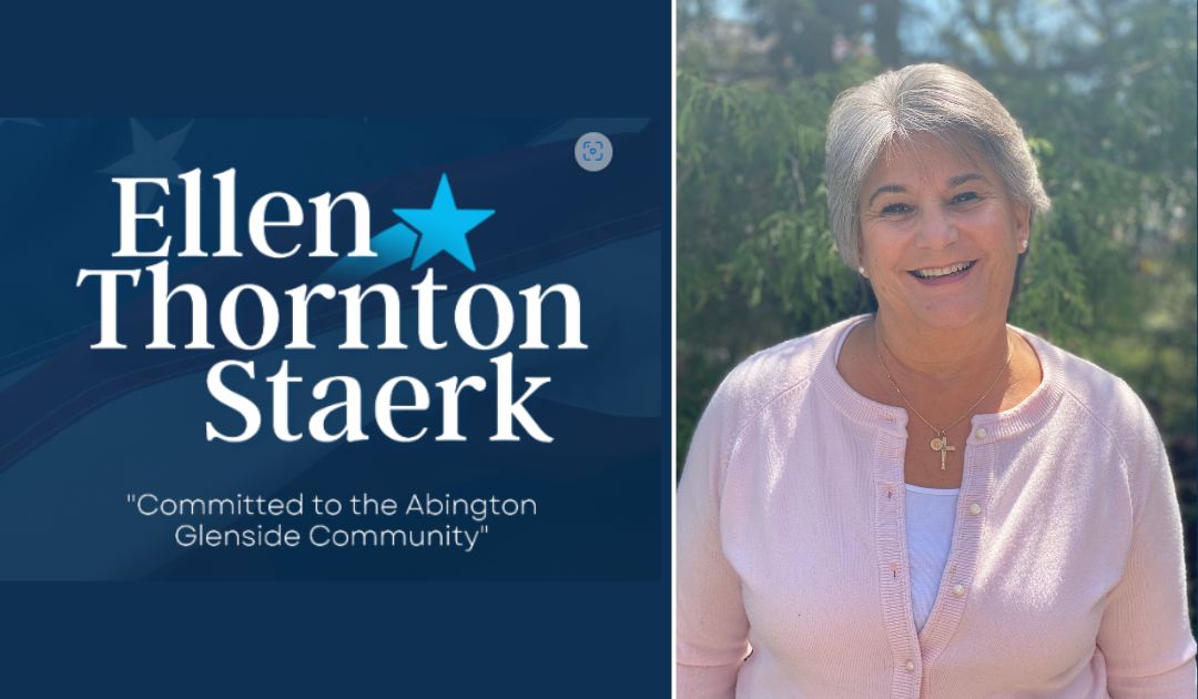 Ellen Thornton Staerk to kick off Abington Township Ward 13 campaign ...