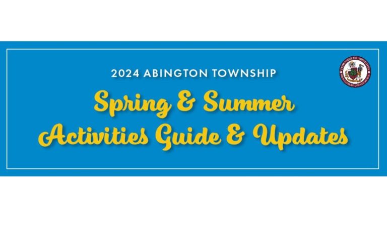 Abington Township releases 2024 Spring and Summer Activities Guide ...