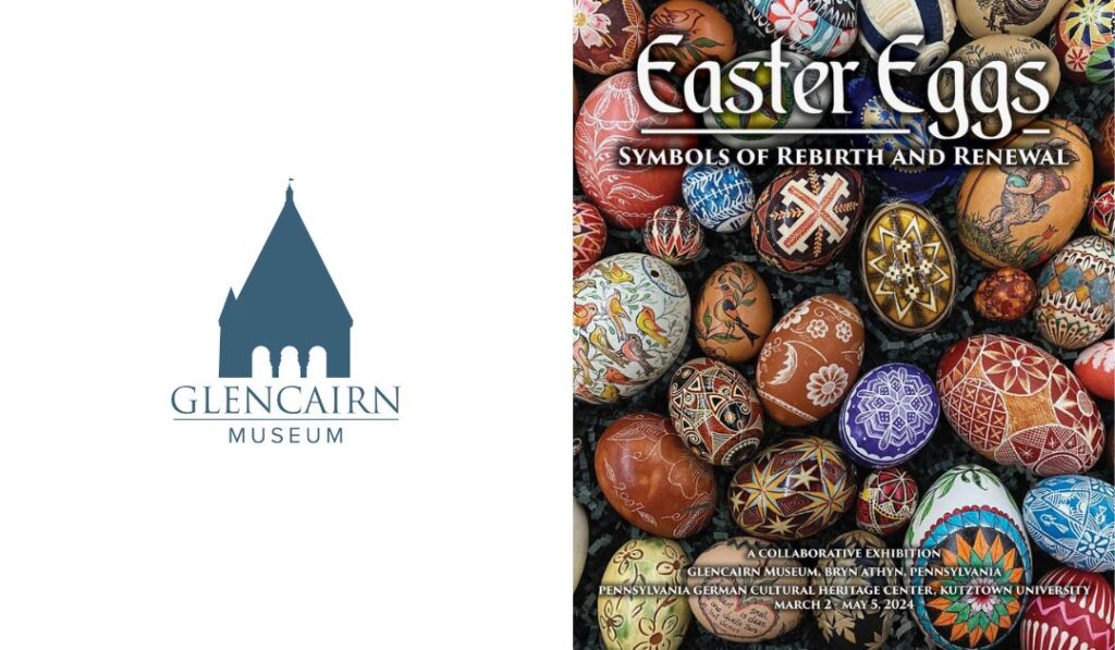Glencairn Museum’s new exhibit ‘Easter Eggs: Symbols of Rebirth and ...