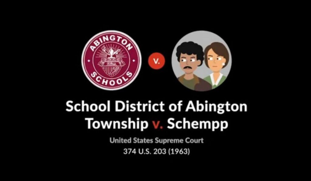 Today in History: Abington School District v. Schempp 1963, landmark ...